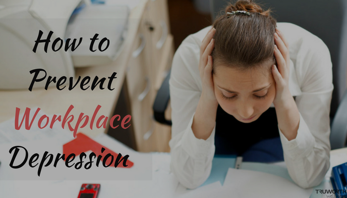 How to Prevent Workplace Depression